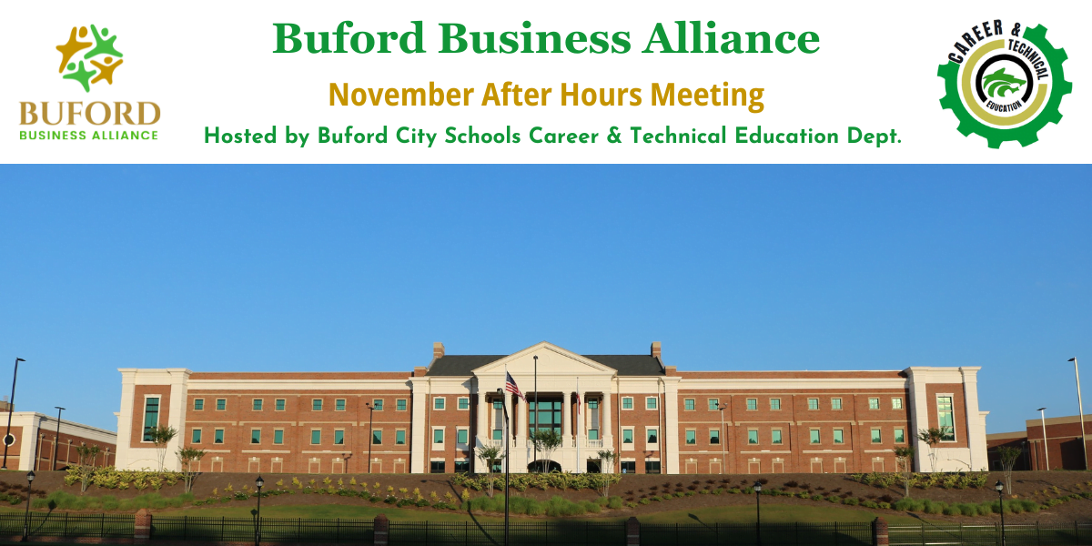 Buford Business Alliance After Hours Meeting @ Buford High School - The ...